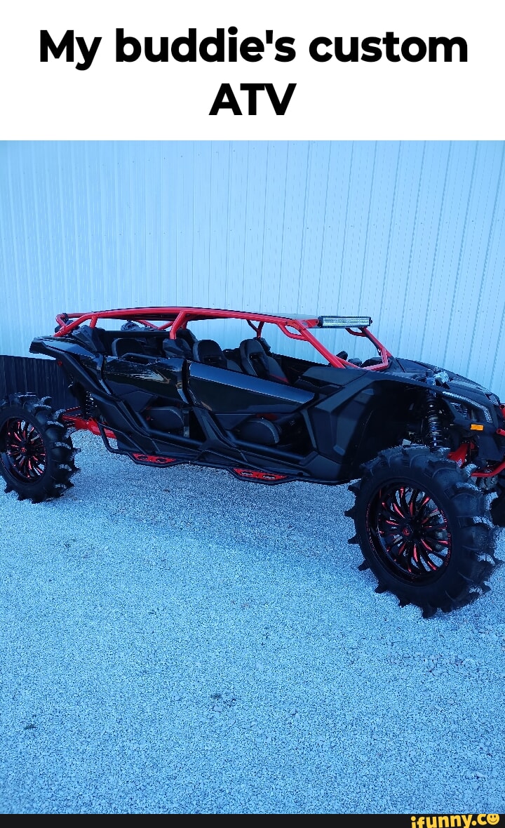 Atv memes. Best Collection of funny Atv pictures on iFunny