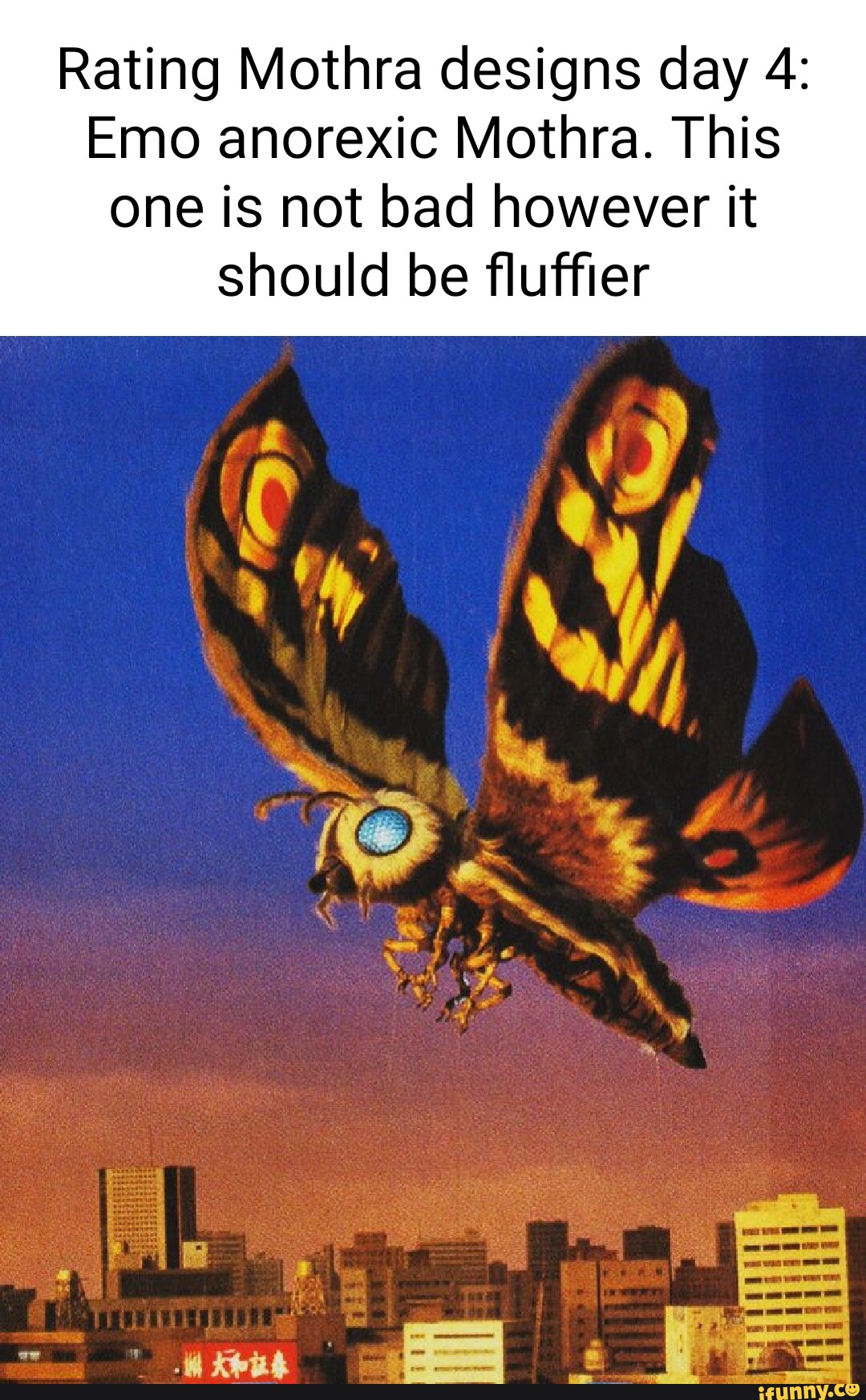 Mothra memes. Best Collection of funny Mothra pictures on iFunny