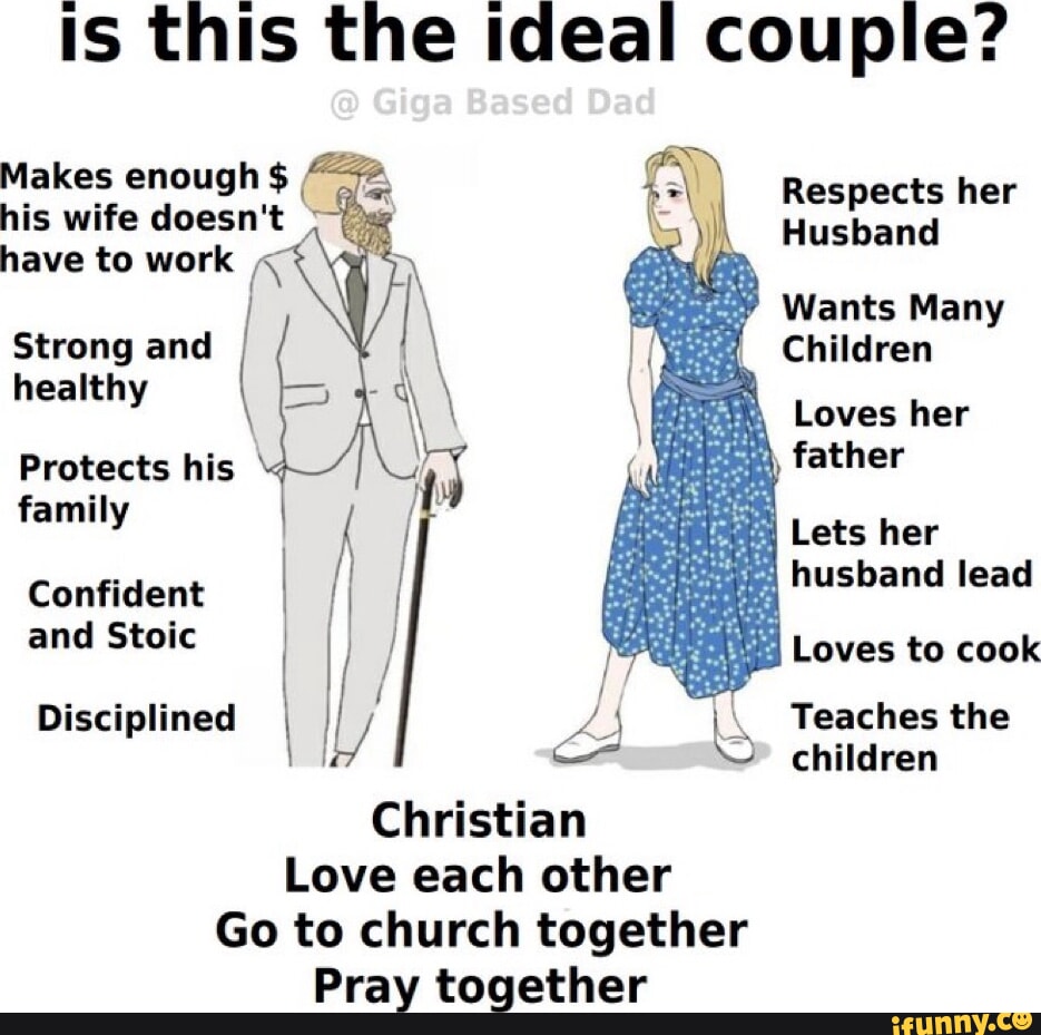 Is this the ideal couple? Giga Based Dad Makes enough $ his wife doesn ...