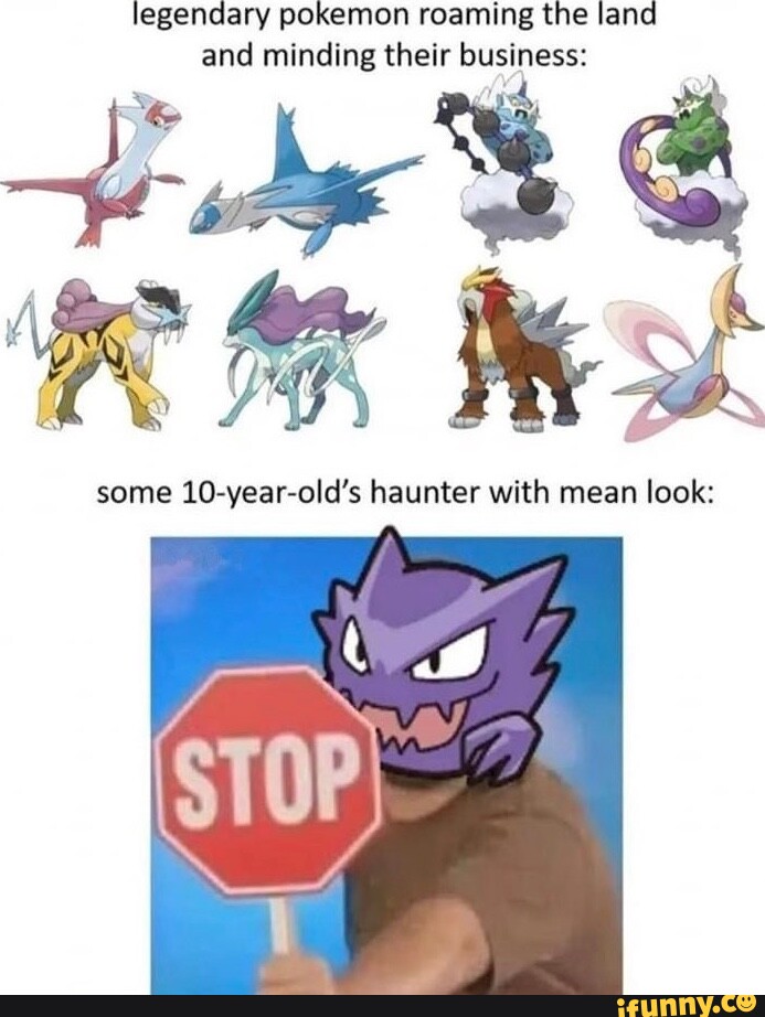 Legendary pokemon roaming the land and minding their business: some 10 ...