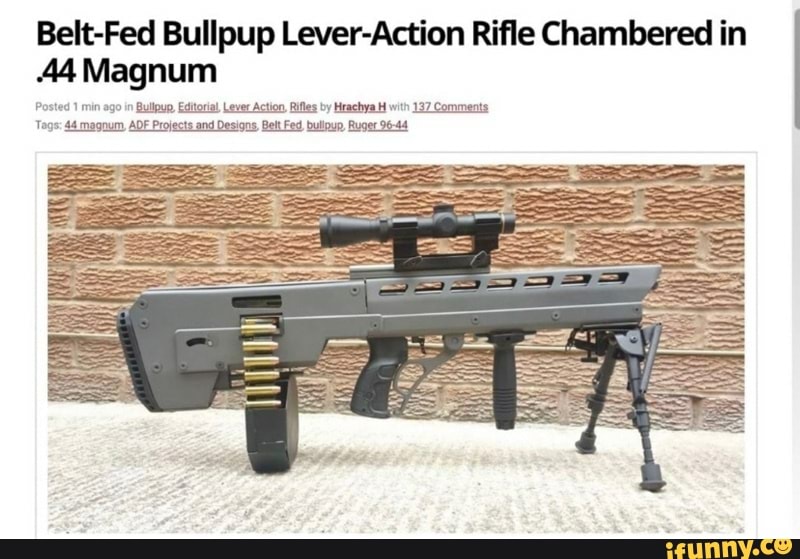 Belt-Fed Bullpup Lever-Action Rifle Chambered in ni Magnum i Bullpup ...