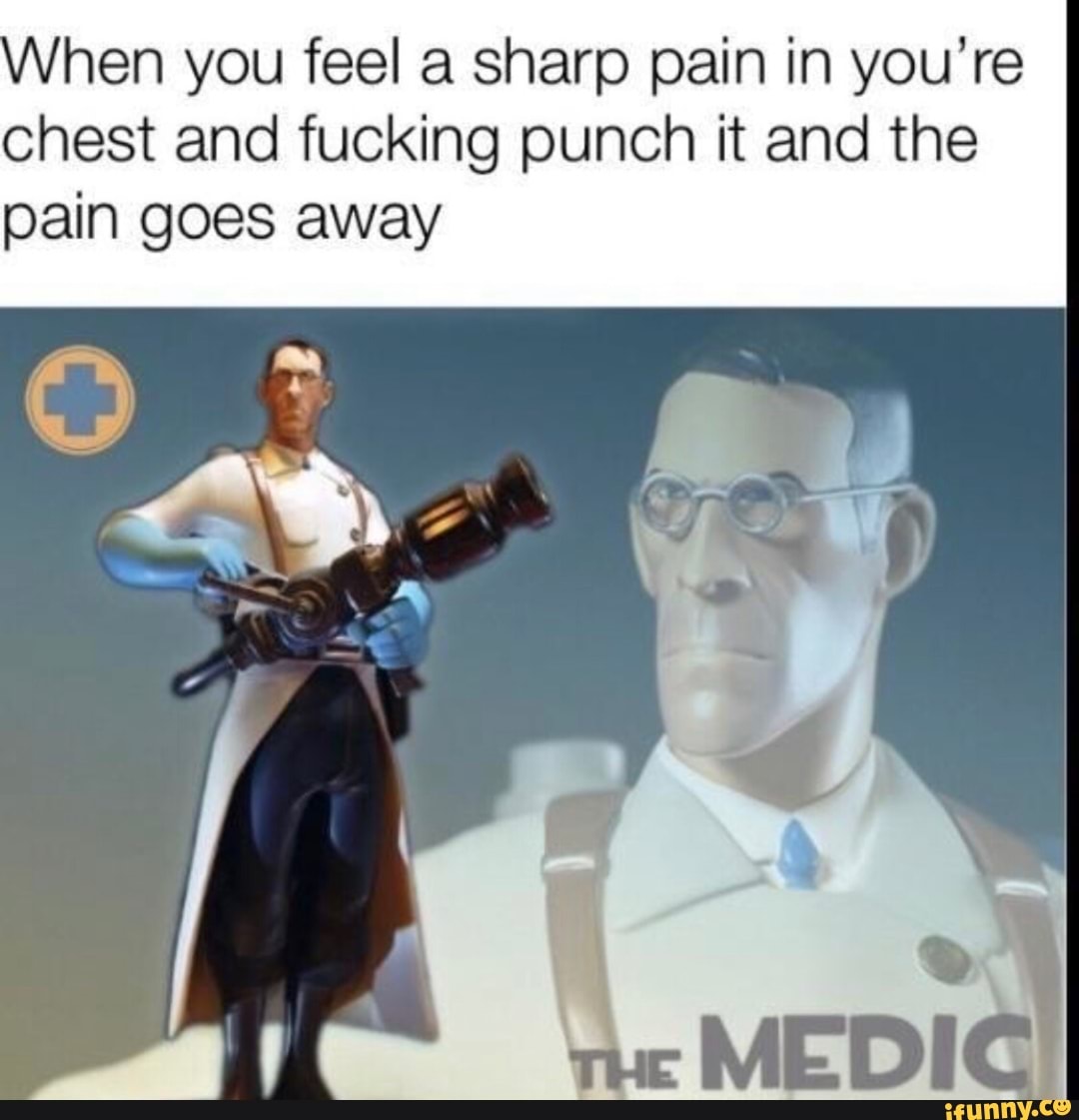 Hen you feel a sharp pain in you’re chest and fucking punch it and the ...