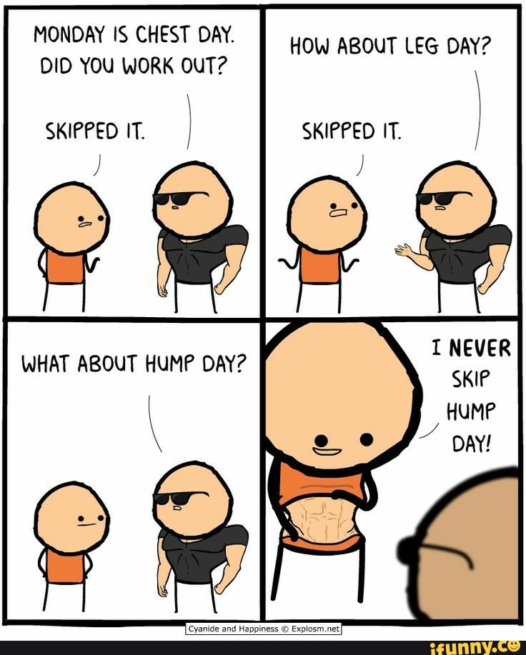 MONDAY IS CHEST DAY. HOW ABOUT LEG DAY? DID YOU WORK OUT? SKIPPED ...