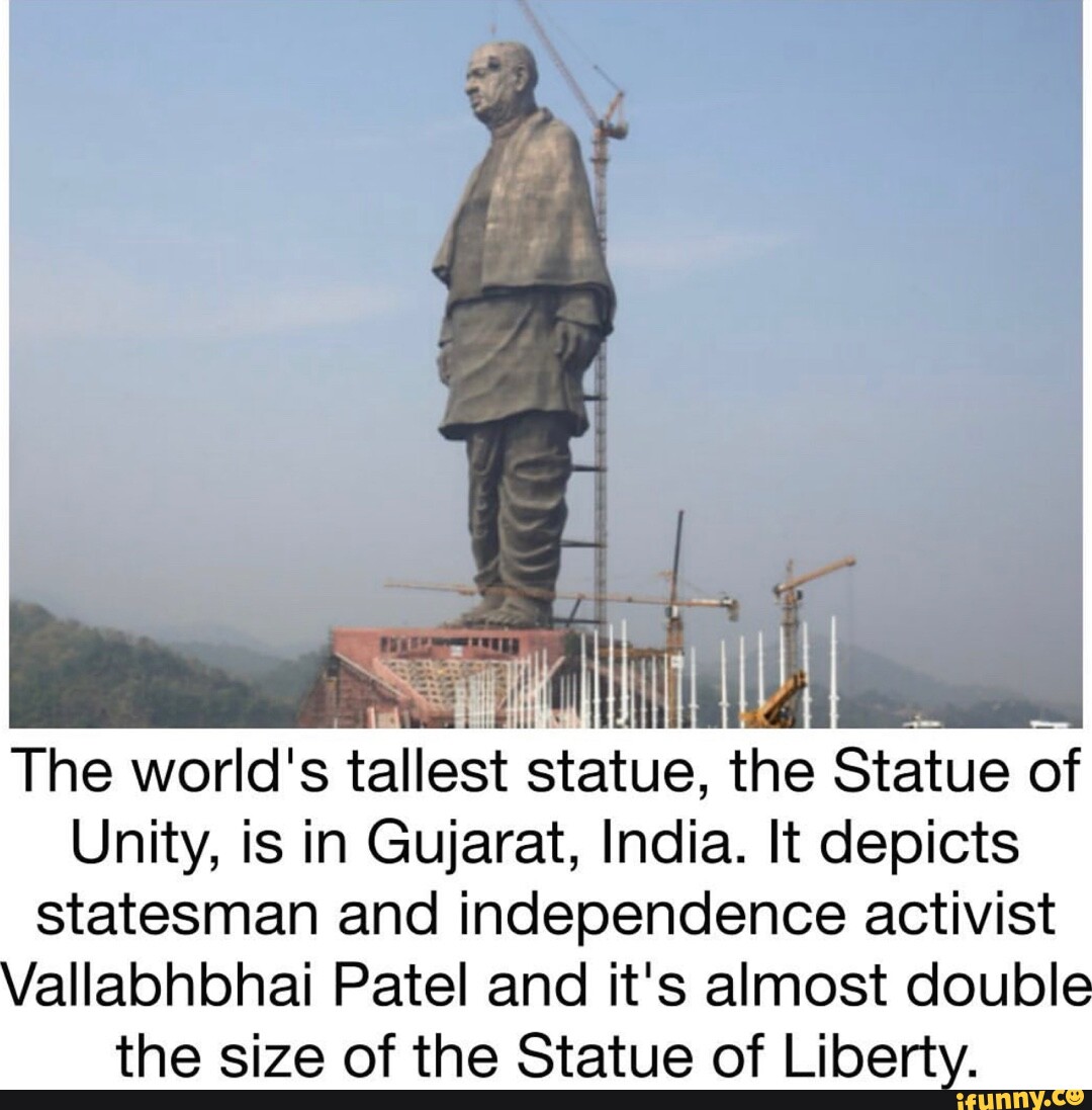 The world's tallest statue, I the Statue of Unity, is in Gujarat, India ...