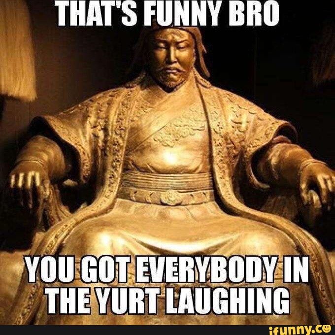 Yurt memes. Best Collection of funny Yurt pictures on iFunny