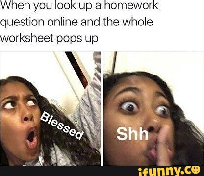 Worksheet memes. Best Collection of funny Worksheet pictures on iFunny