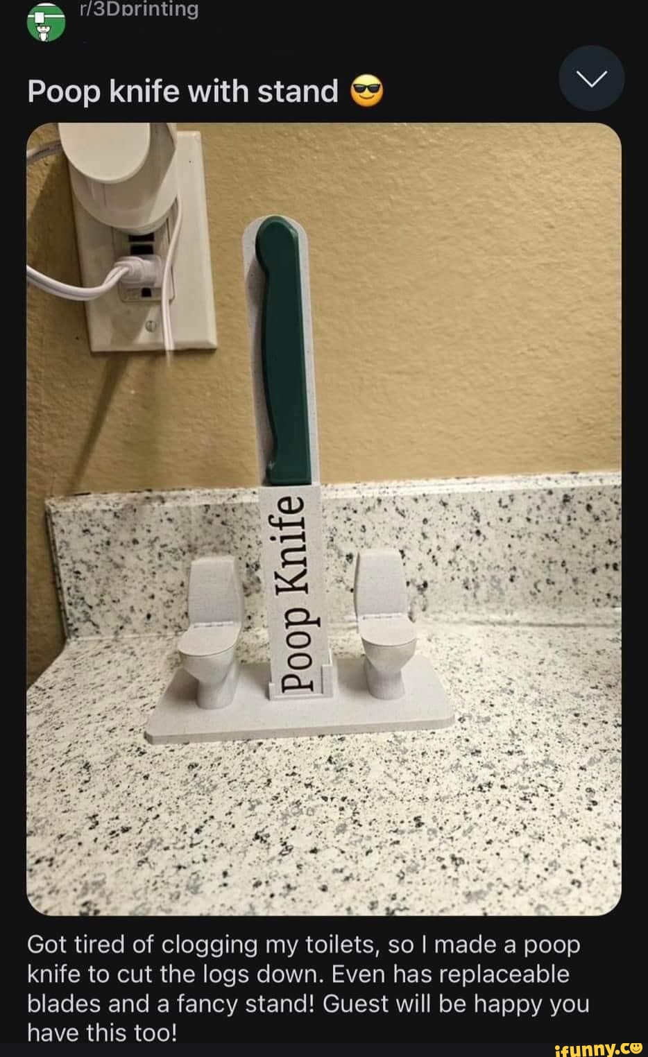 /3Dprinting Poop knife with stand @ ife Kn Poop Got tired of clogging ...