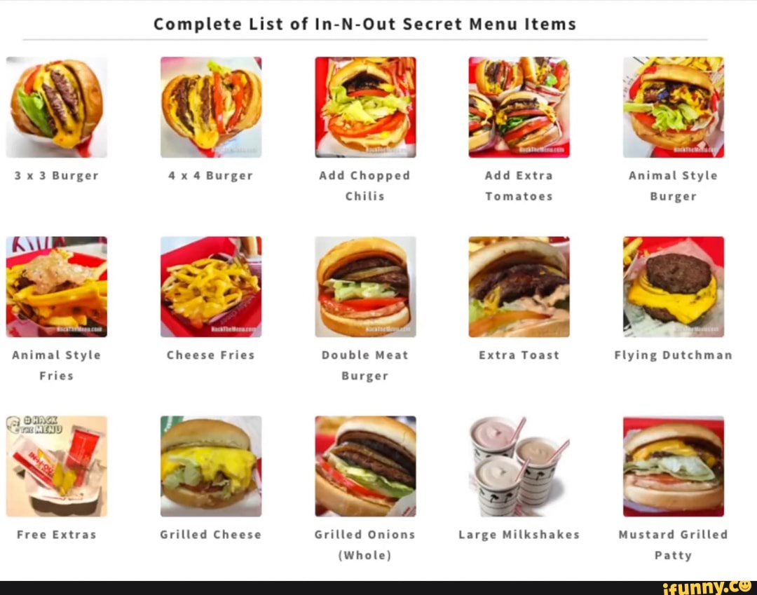 Complete List of In-N-Out Secret Menu Items - iFunny