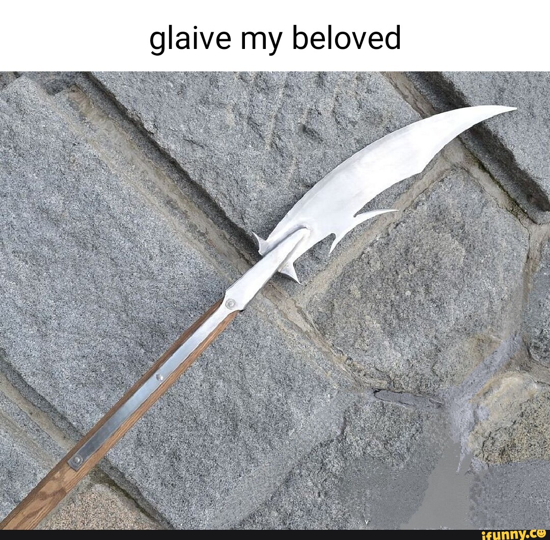 Glaive memes. Best Collection of funny Glaive pictures on iFunny Glaive memes. Best Collection of funny Glaive pictures on iFunny
