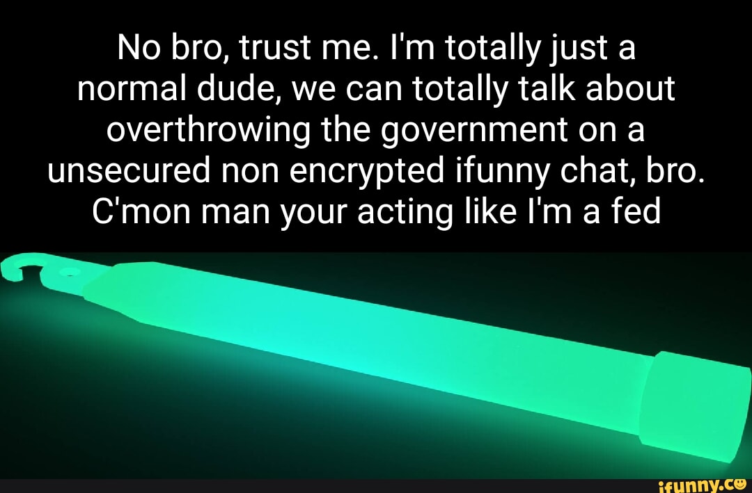 Glowie memes. Best Collection of funny Glowie pictures on iFunny