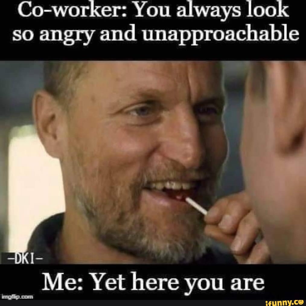 Unapproachable memes. Best Collection of funny Unapproachable pictures ...