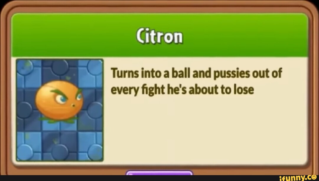 Citron Turns into a ball and pussies out of every fight he's about to ...