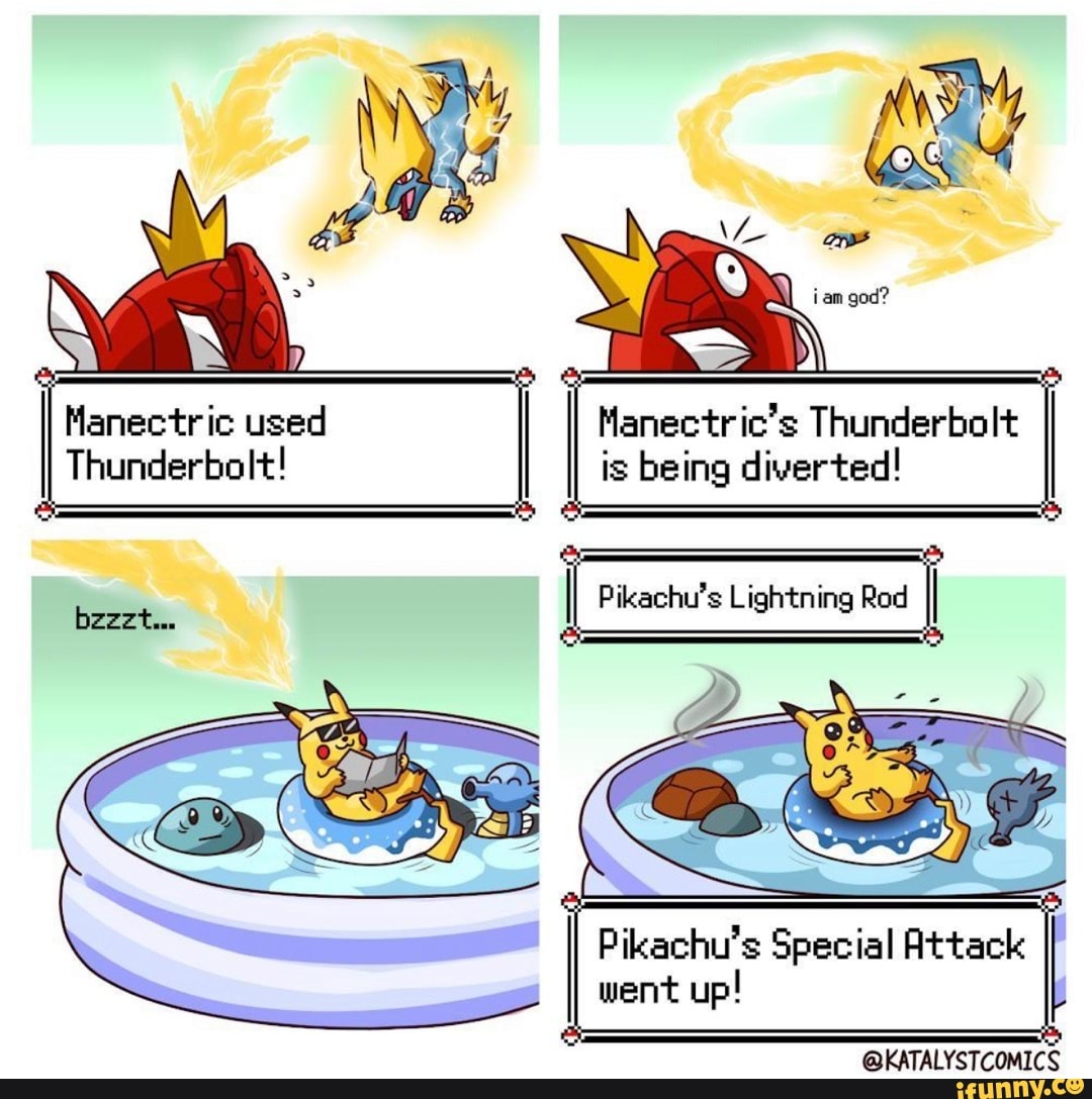 Am god? Manectric used Thunderbolt! II Pikachu's Lightning Rod Pikachu ...