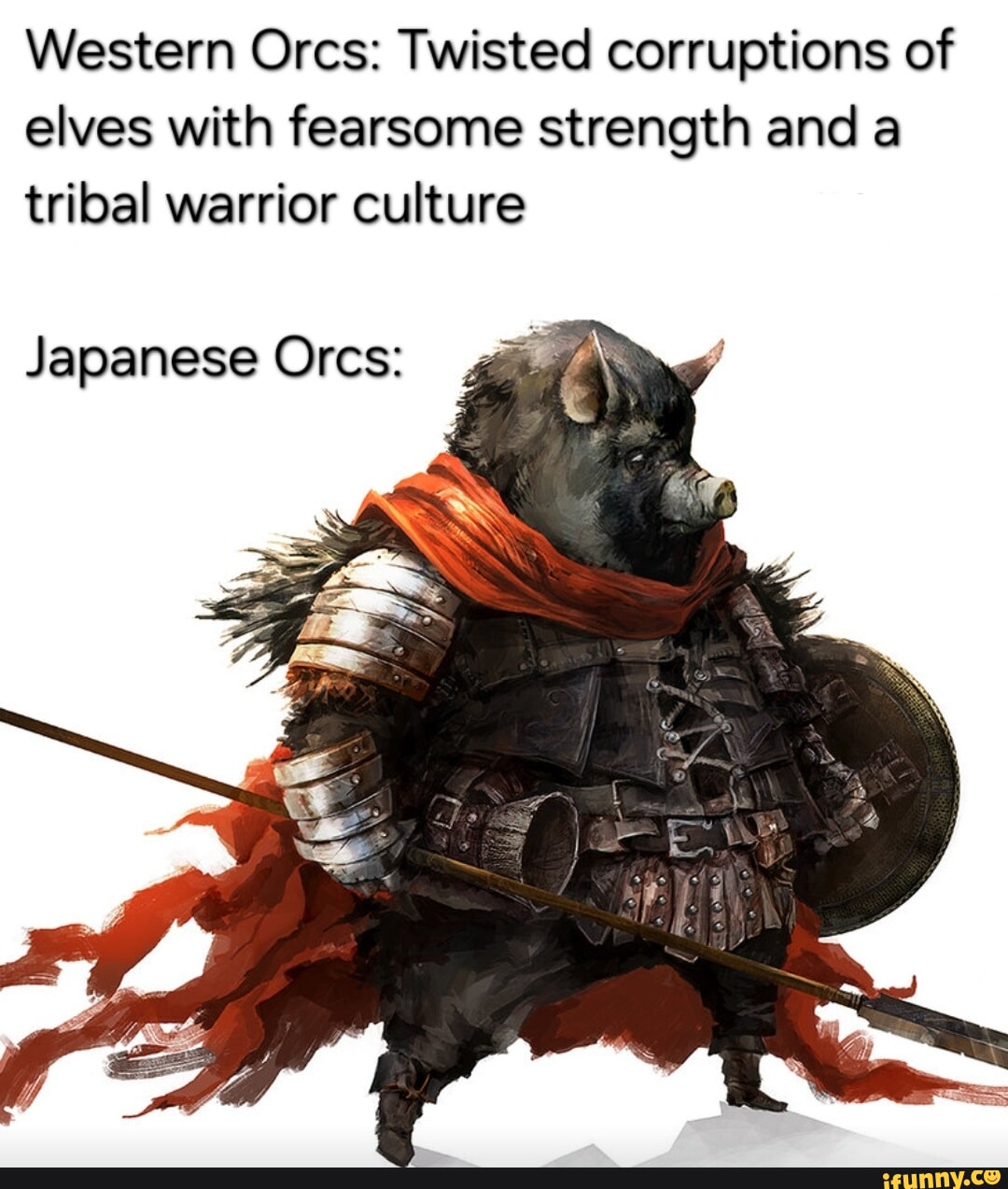 Western Orcs: Twisted corruptions of elves with fearsome strength and a ...