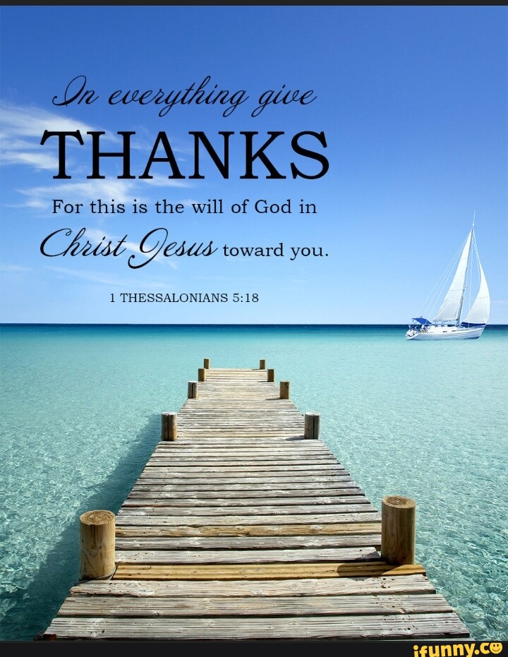 In Everything Give Thanks