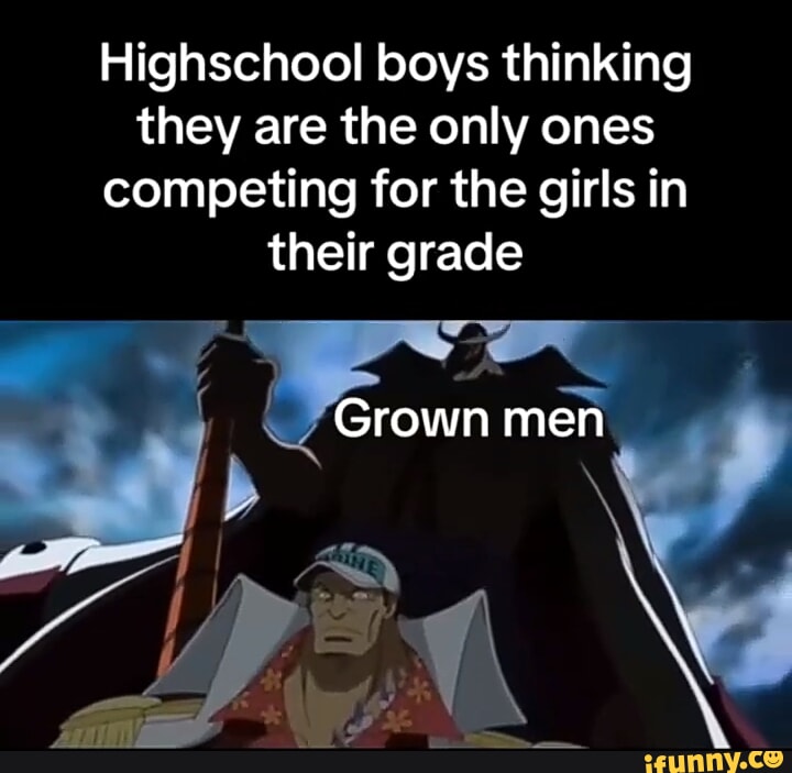 Highschool boys thinking they are the only ones competing for the girls ...