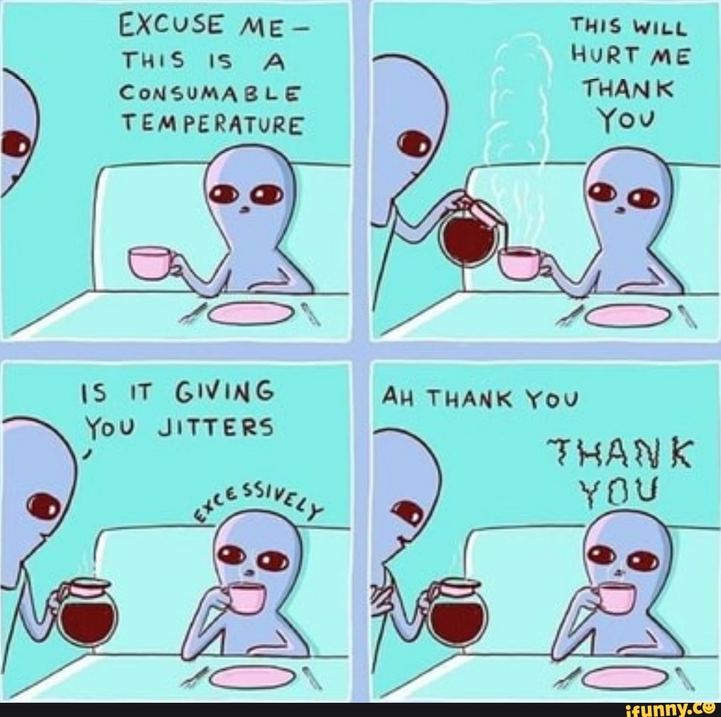 Jitters memes. Best Collection of funny Jitters pictures on iFunny