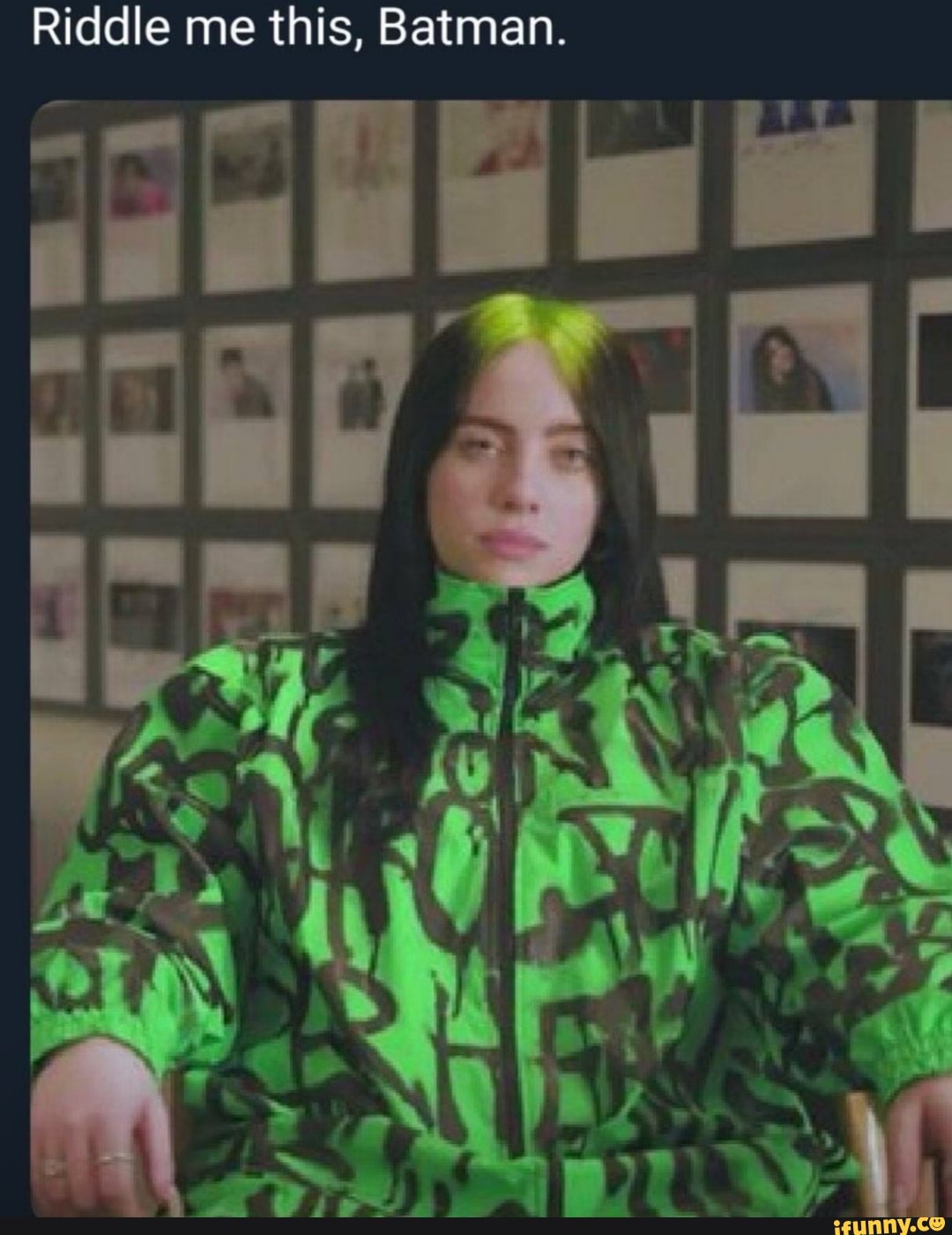 Riddle me this, Batman. - iFunny