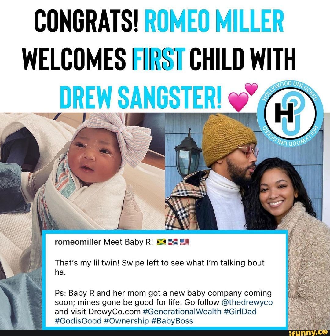 CONGRATS! ROMEO MILLER WELCOMES FIRST CHILD WITH DREW SANGSTER ...