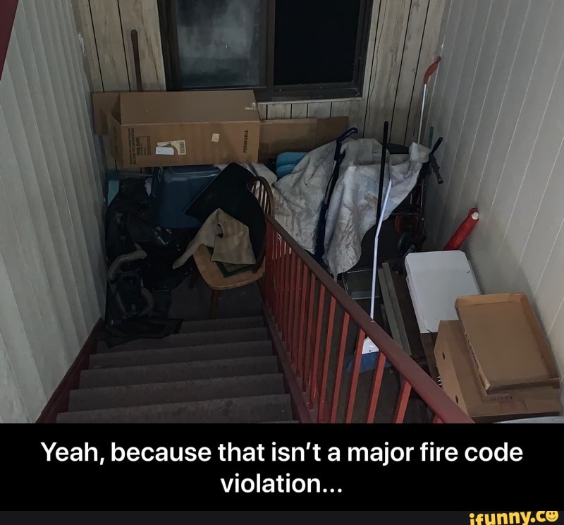Firecodeviolation memes. Best Collection of funny Firecodeviolation ...