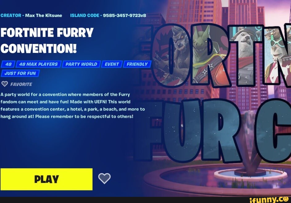 CREATOR -Max The Kitsune ISLAND CODE - 9585-3457-9723v8 FORTNITE FURRY ...