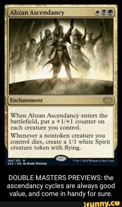 Enchantment When Abzan Ascendancy enters the battlefield, put a counter ...