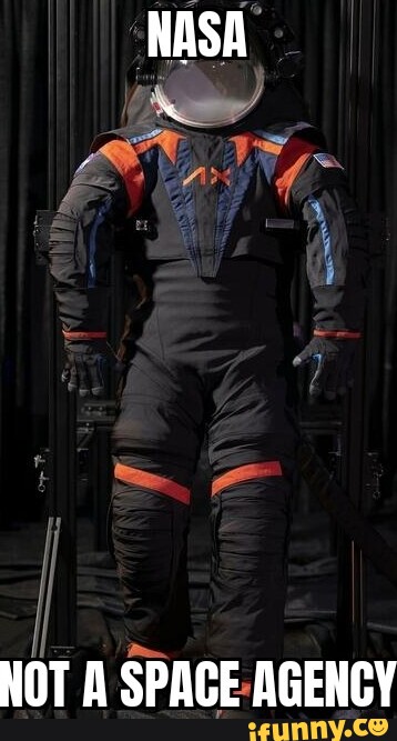 NASA NOT A SPACE AGENCY - iFunny