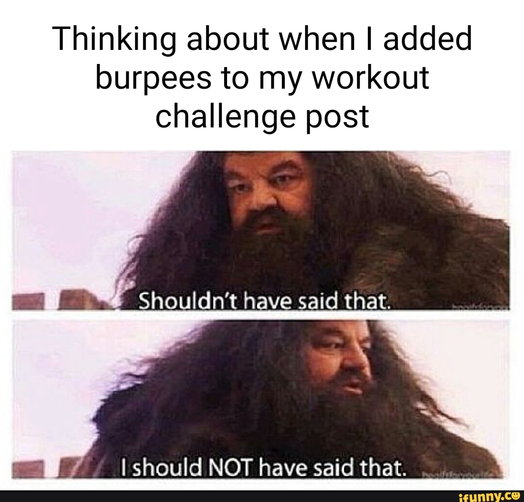 Burpees Meme