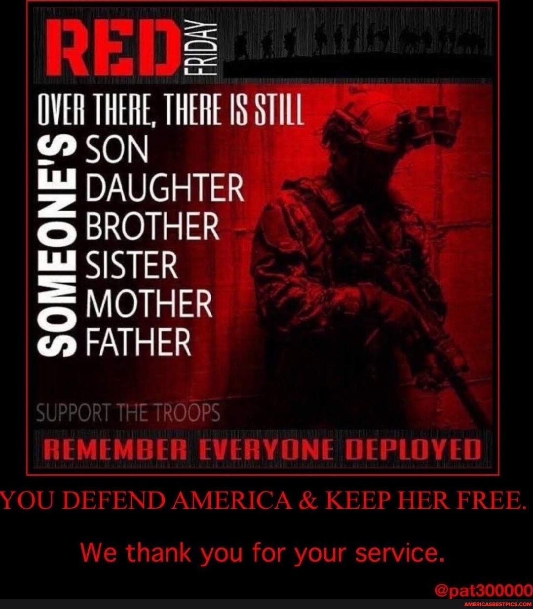 OVER THERE, THERE SON DAUGHTER BROTHER SISTER MOTHER FATHER THE TROOPS ...