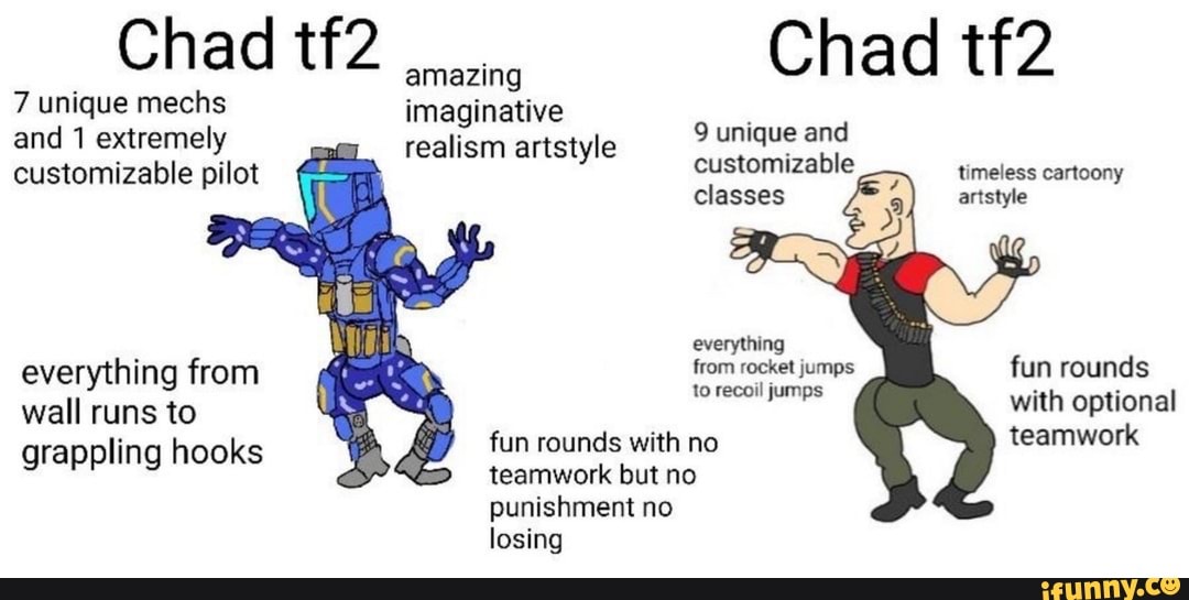 Chad tf2 wall runs to grappling hooks losing fun rounds with no ...