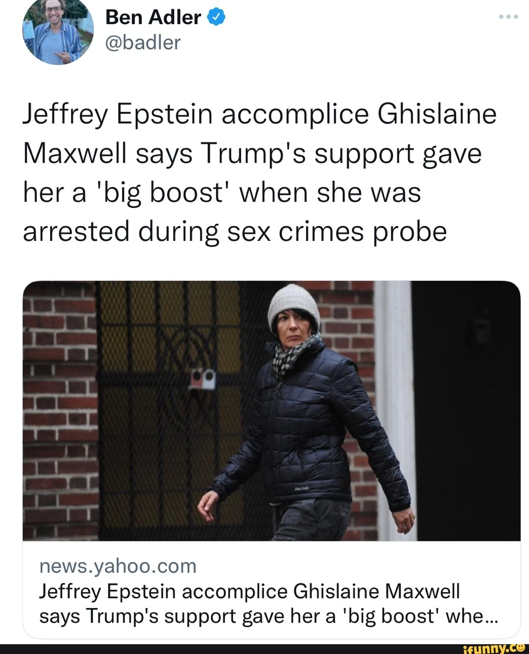 Ben Adler @ @badler Jeffrey Epstein accomplice Ghislaine Maxwell says ...