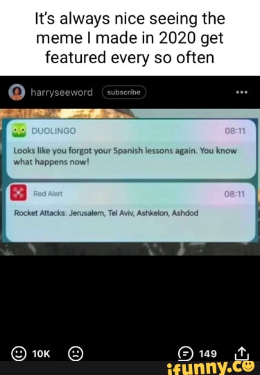It's always nice seeing the meme I made in 2020 get featured every so ...