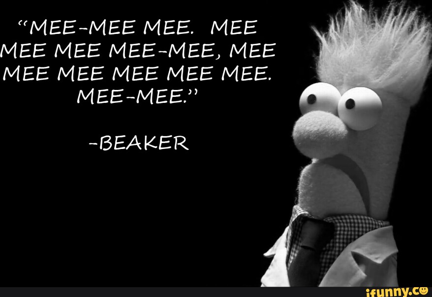 "MEE-MEE MEE. MEE MEE MEE MEE-MEE, MEE MEE MEE MEE MEE MEE. MEE-MEE ...