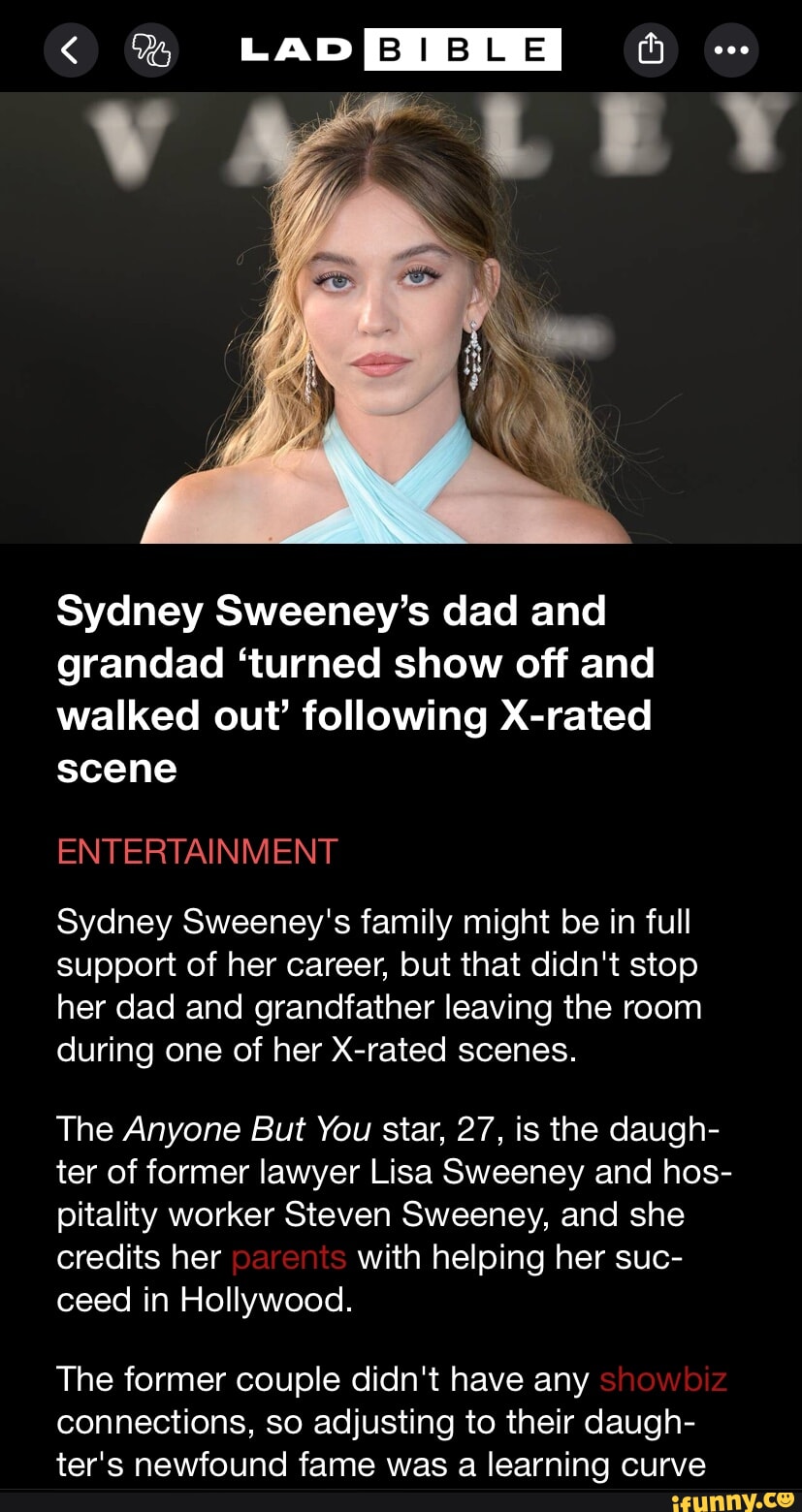 IB LE I Sydney Sweeney's dad and grandad 'turned show off and walked ...