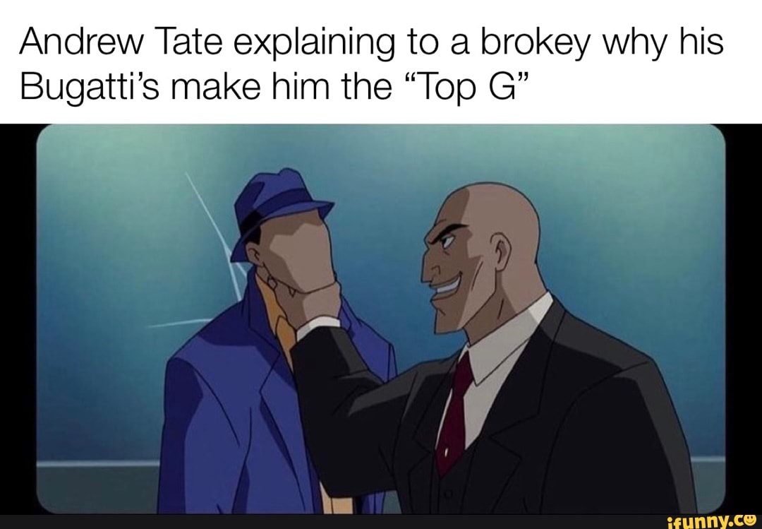 Andrew Tate explaining to a brokey why his Bugatti's make him the "Top ...
