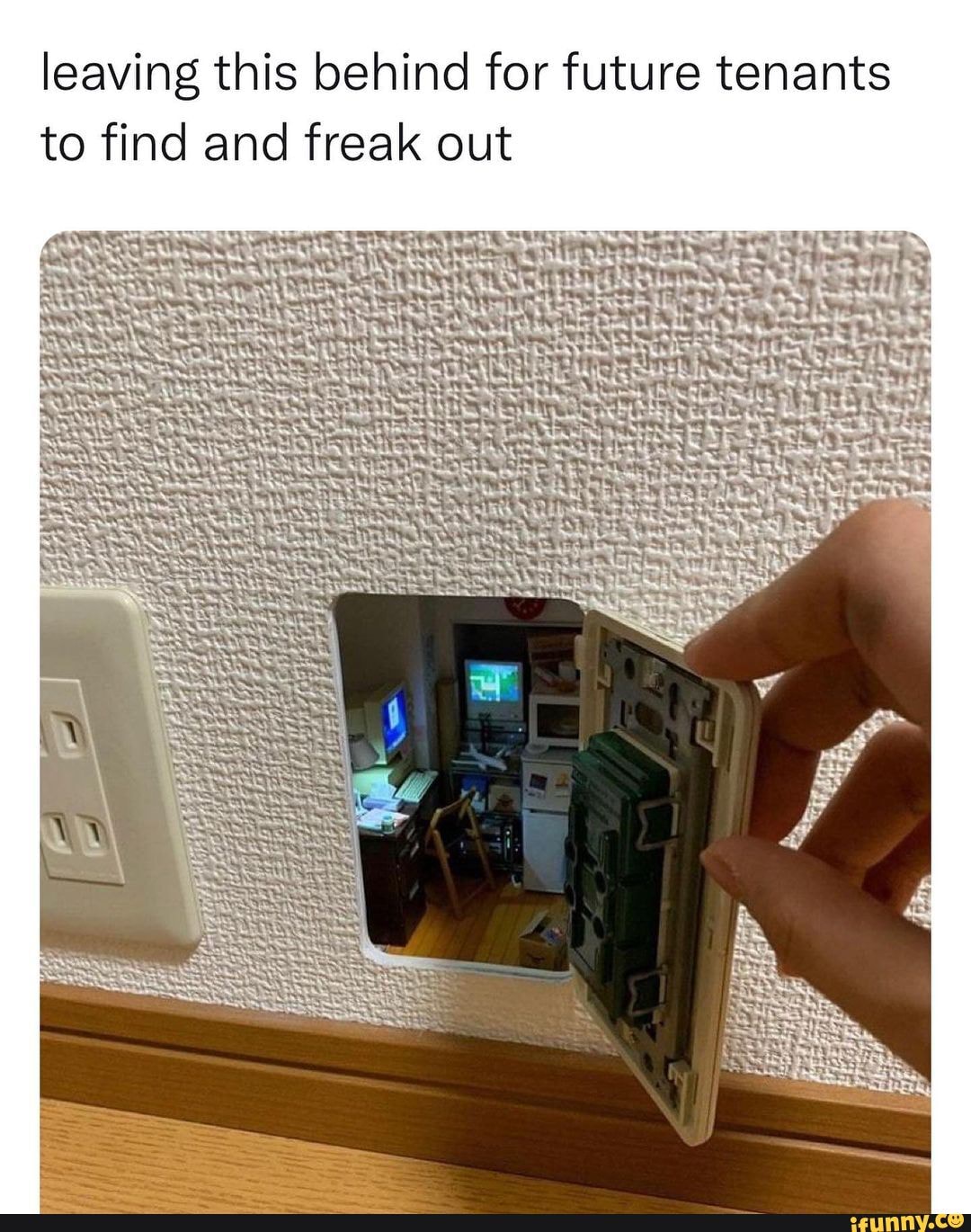 Leaving this behind for future tenants to find and freak out AS - iFunny