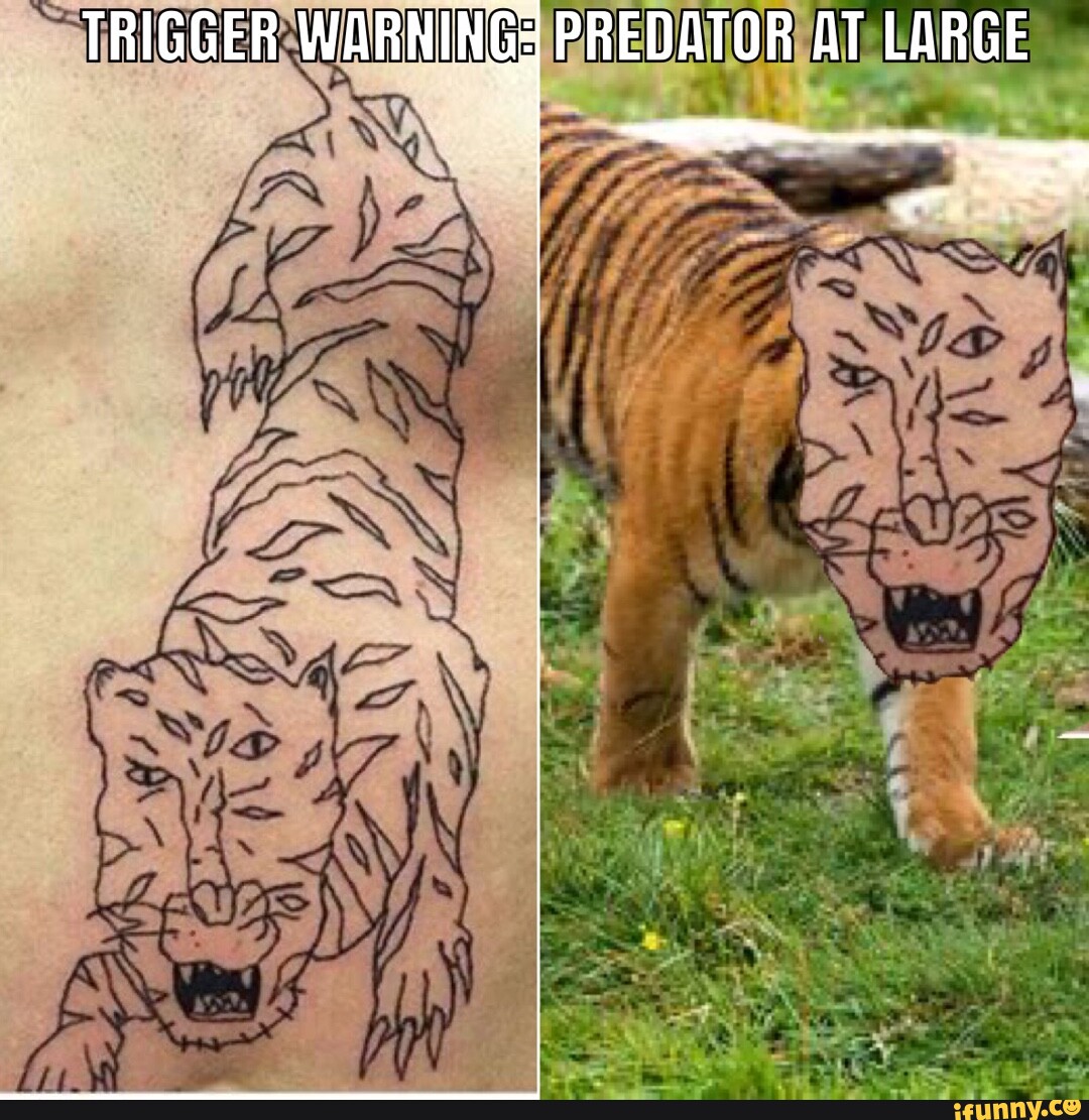 TRIGGER WARNING? PREDATOR AT LARGE - iFunny
