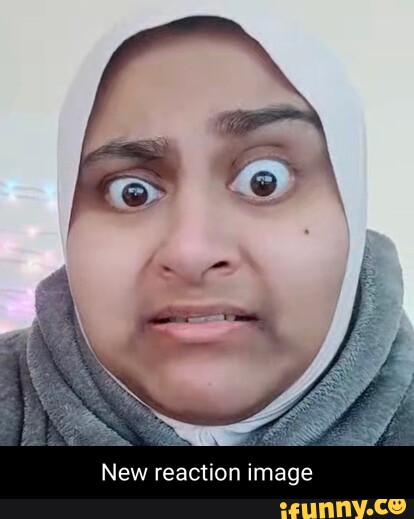 New reaction image - iFunny