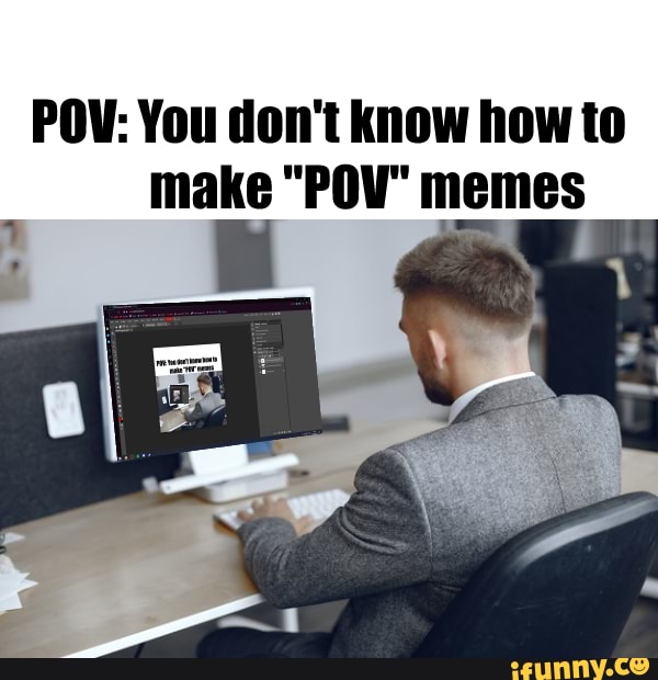 POW: You don't know how to make "POW" memes - iFunny