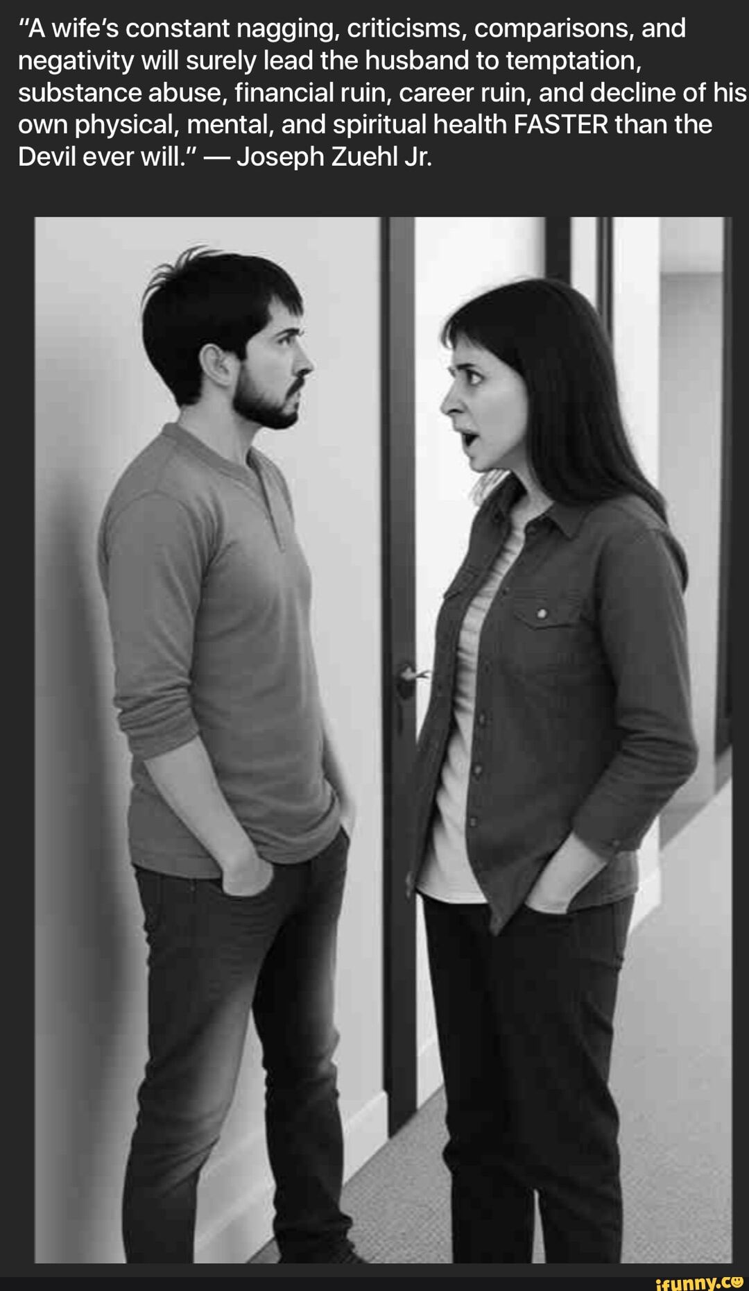 Nagging memes. Best Collection of funny Nagging pictures on iFunny