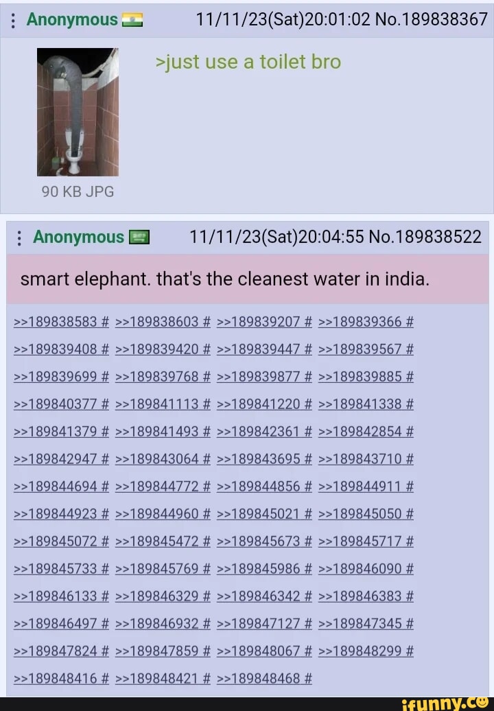 Anonymous No.189838367 >just use a toilet bro 90 KB JPG No. 189888822 ...