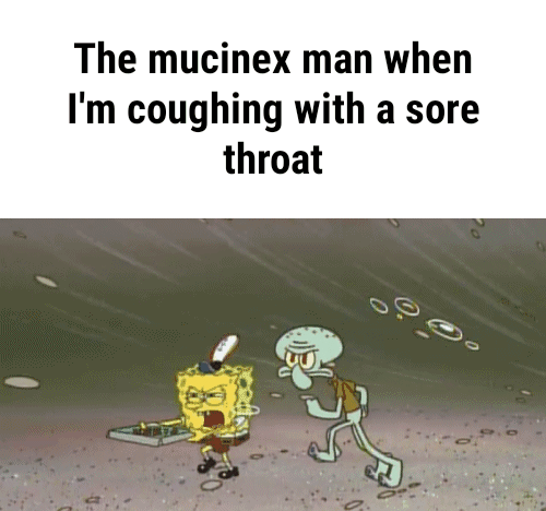 Mucinex Memes