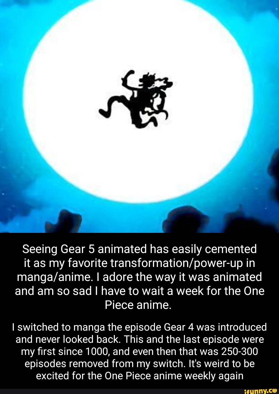 Seeing Gear 5 animated has easily cemented it as my favorite in I adore ...