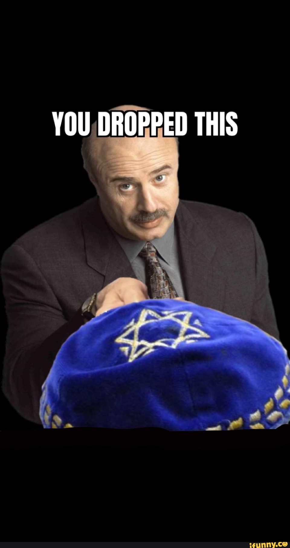 YOU DROPPED THIS - iFunny