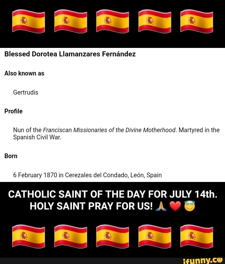 Blessed Dorotea Llamanzares Fernandez Also known as Gertrudis Profile ...