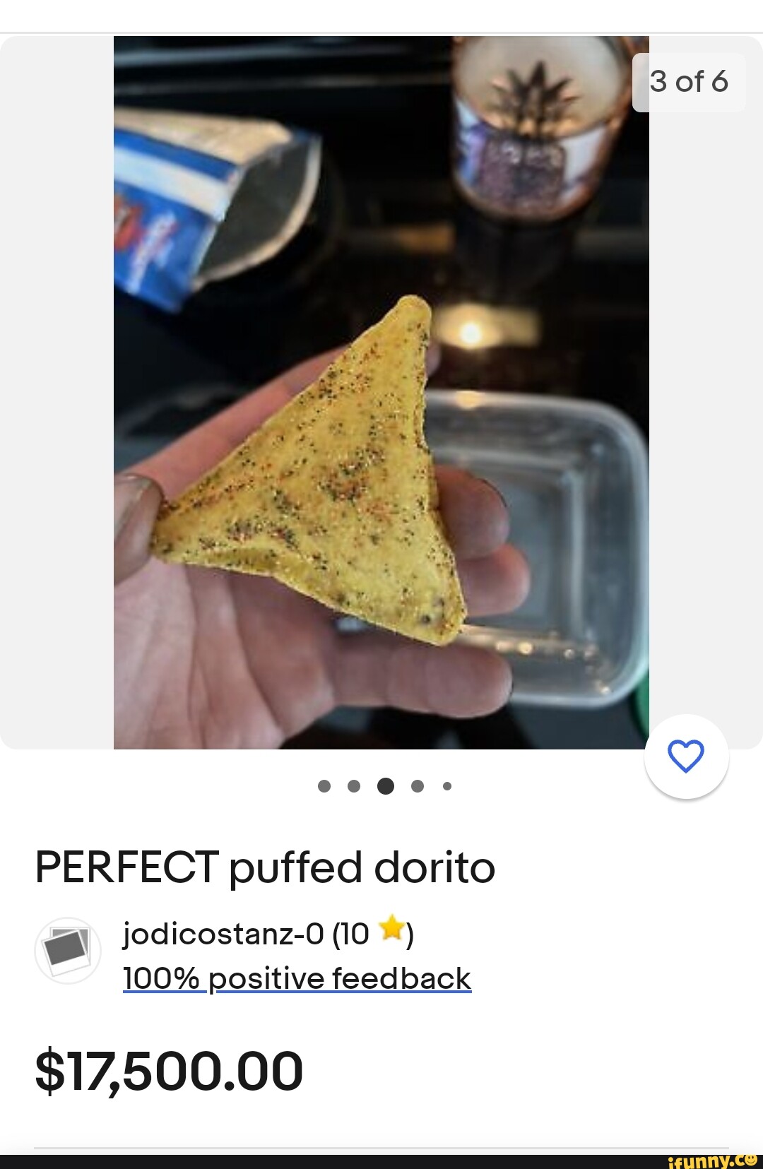 PERFECT puffed dorito jodicostanz-0 (10 100% positive feedback $17,500. ...