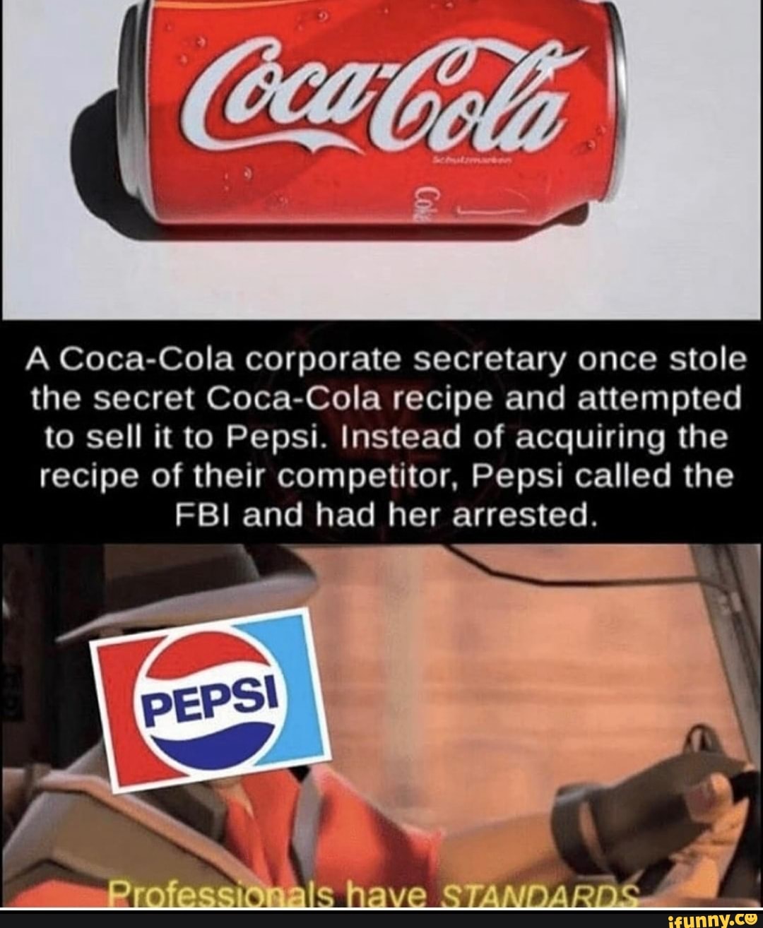 A Coca-Cola corporate secretary once stole the secret Coca-Cola recipe ...