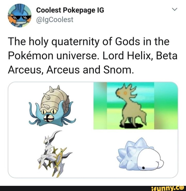 The holy quaternity of Gods in the Pokémon universe. Lord Helix, Beta ...