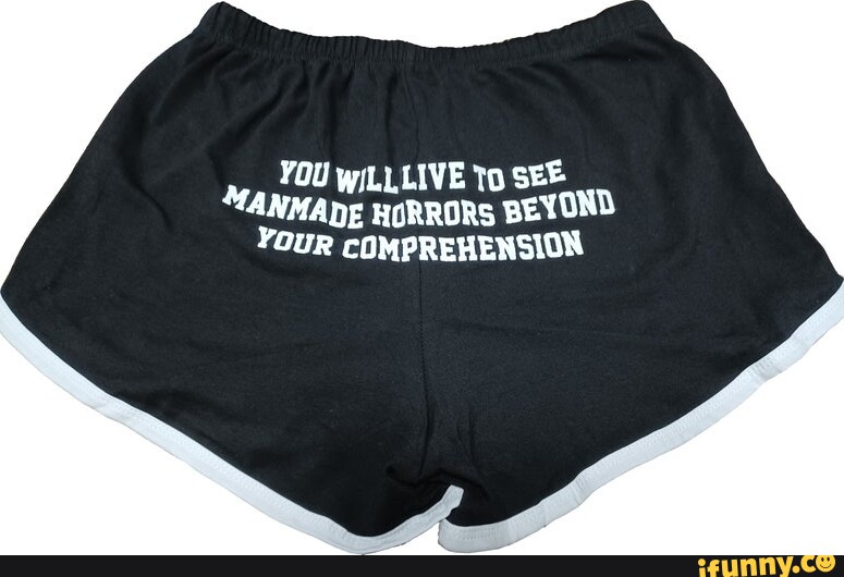 YOU LIVE To SEE MANMADE HORRORS BEYOND YOUR COMPREHENSION - iFunny