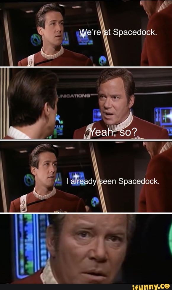 Spacedock memes. Best Collection of funny Spacedock pictures on iFunny
